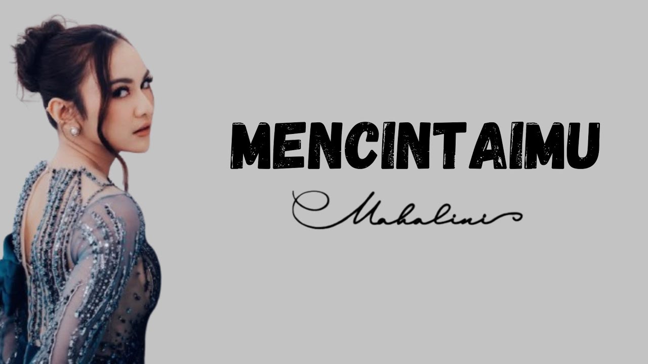 MAHALINI - MENCINTAIMU (OST. 2ND MIRACLE IN CELL NO.7) Lyrik Video ...