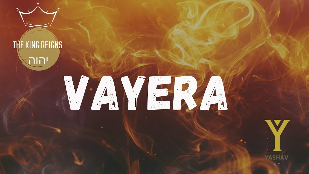 VAYERA | SODOM AND GOMORRAH @IsraelYarah @YASHAVCIY - YouTube