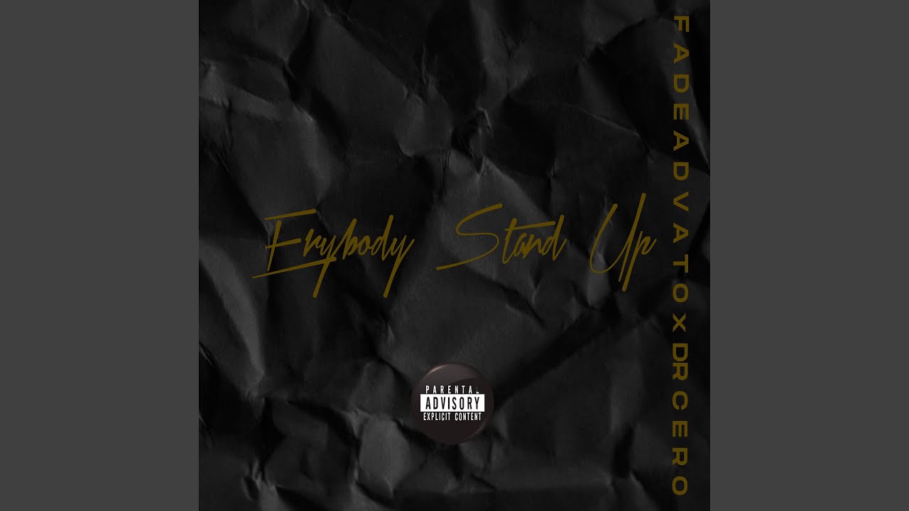 Everybody Stand Up (feat. Dr Cero) - YouTube