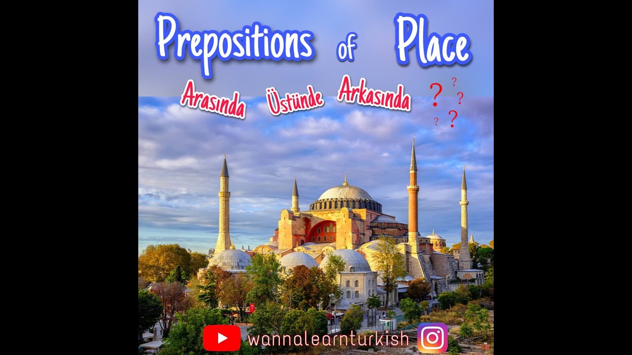 Turkish Grammar - Prepositions of Place in Turkish - YouTube