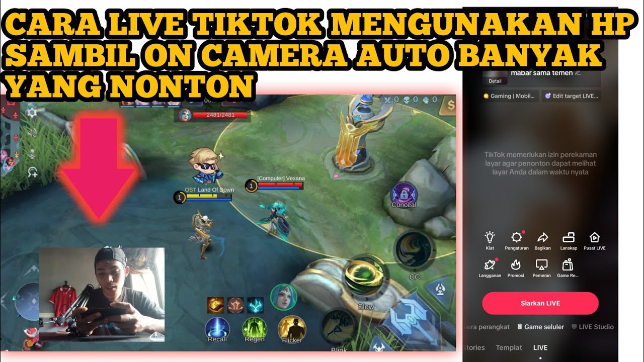 CARA LIVE MOBILE LEGEND DI TIKTOK MENGUNAKAN HP SAMBIL ON KAMARA TANPA PC/KOMPUTER - YouTube