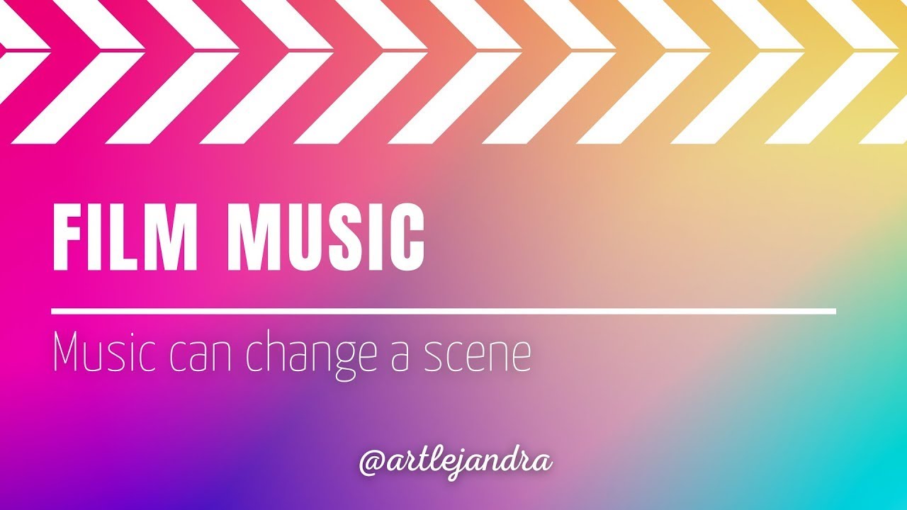 FILM MUSIC (music can change a scene) - YouTube