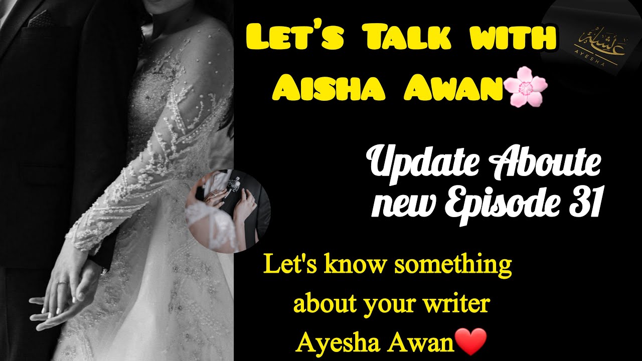Some Talks with Aisha Awan🤗 |Info About my self🤭|Update About New ...