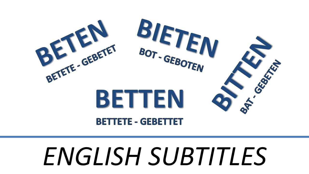 German: bitten bieten beten betten (example sentences in different ...