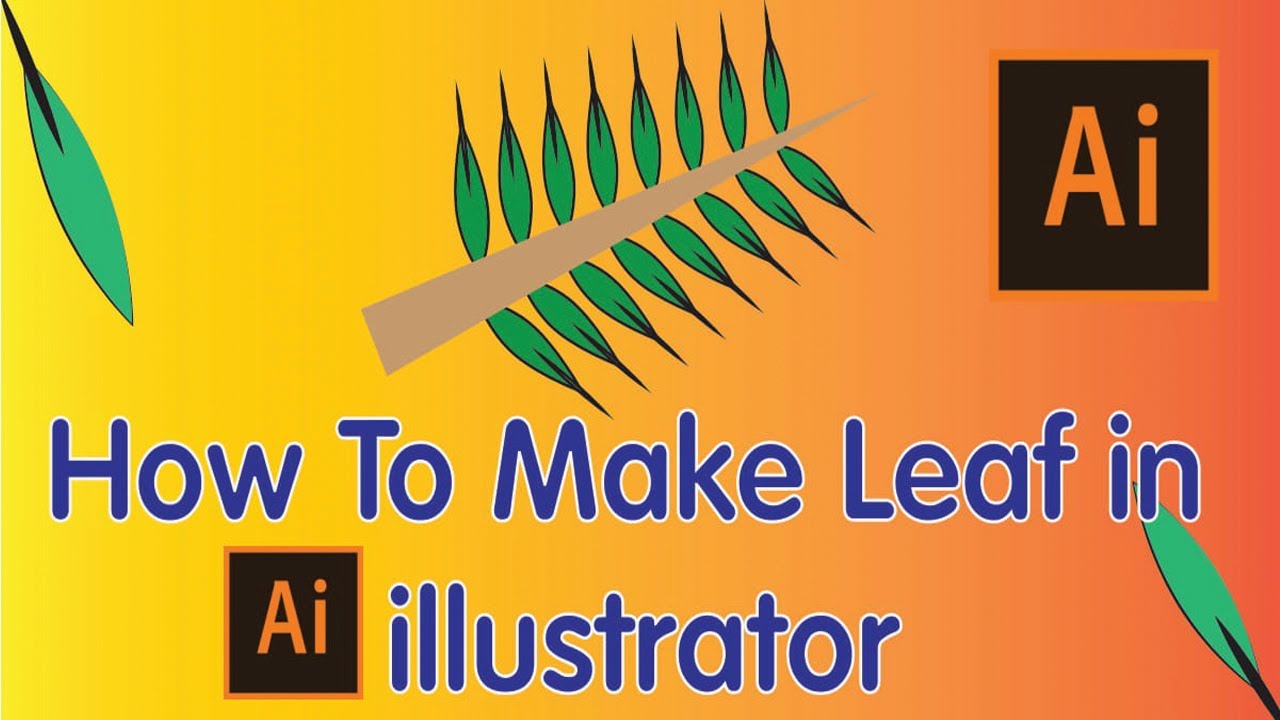 Adobe Illustrator Tutorial || Beautiful Leaf Design Don't Miss - YouTube