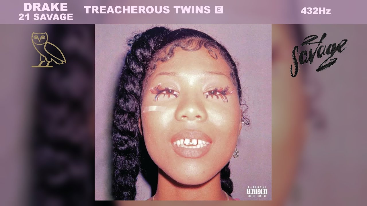 Drake & 21 Savage - Treacherous Twins (432Hz) - YouTube