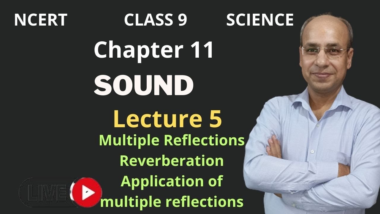Class 9 CBSE/NCERT Science Chapter 11 | Sound | Lecture 5 | Questions ...