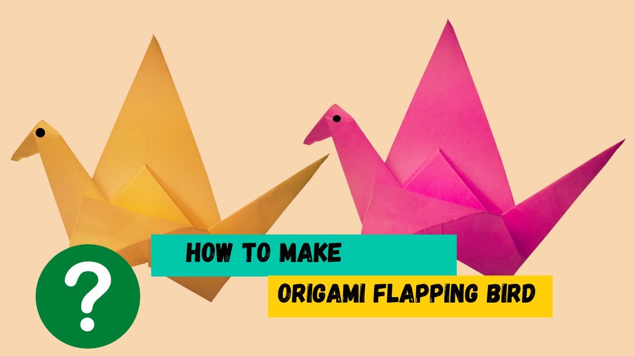 How To Make an Origami Flapping Bird || DIY Paper Bird - YouTube