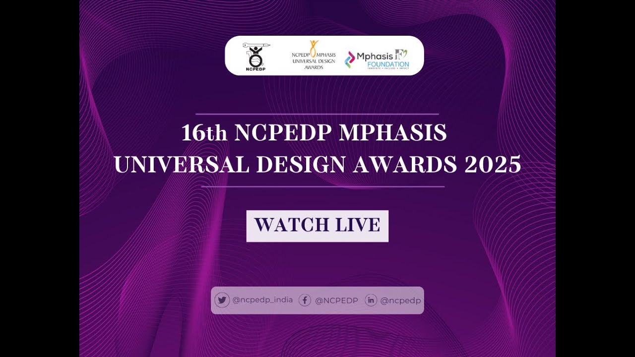 16th NCPEDP-Mphasis Universal Design Awards 2025 - YouTube