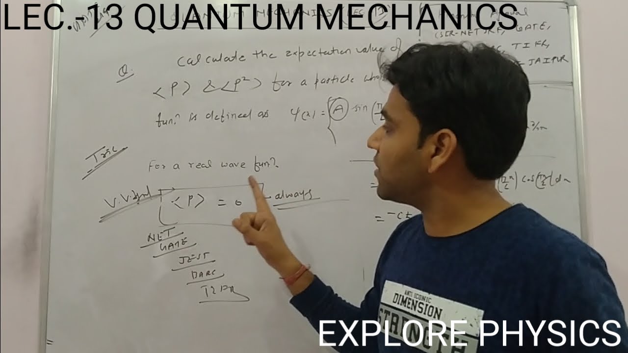 Quantum mechanics (LECTURE-13) - YouTube