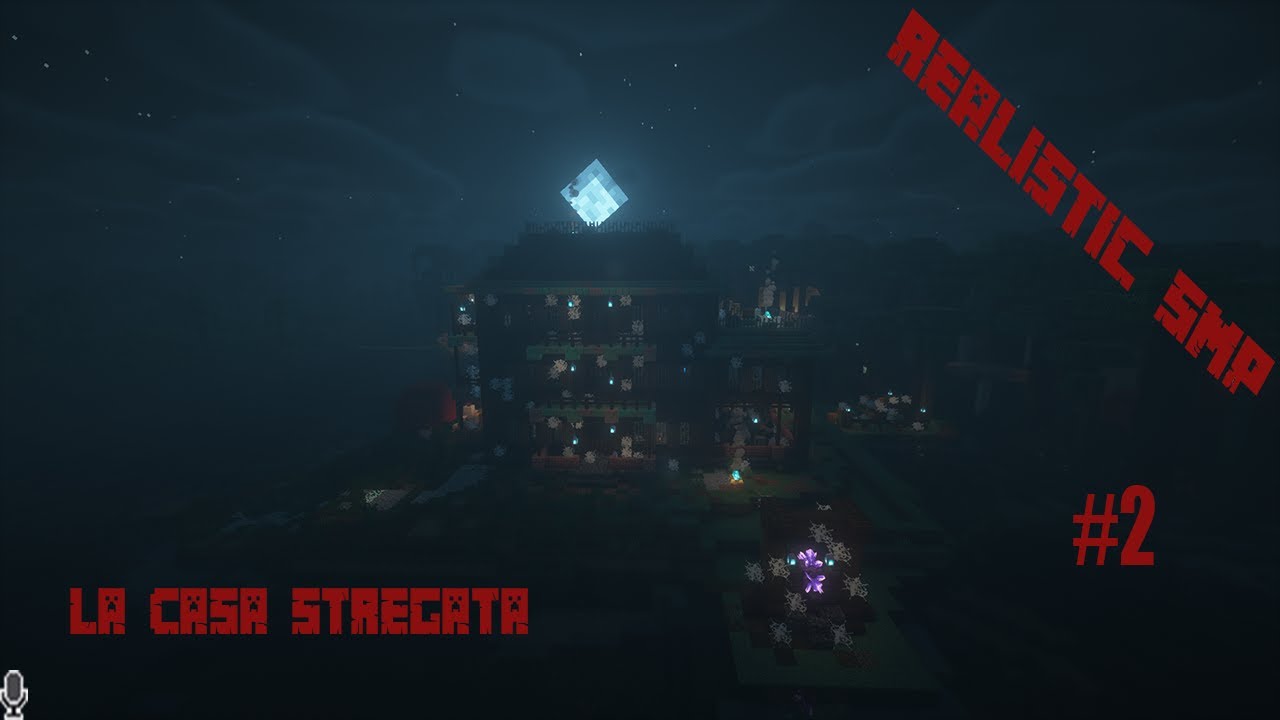 La casa stregata sulla Realistic SMP #2 - YouTube