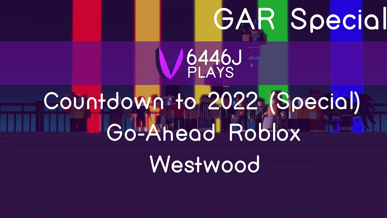ROBLOX | Go-Ahead Roblox | Countdown of 2022 - YouTube