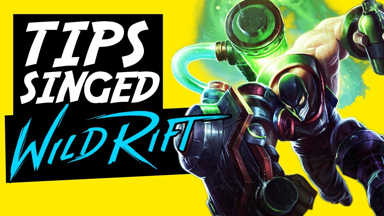 GUIA Y TIPS PARA CARRILEAR con SINGED en WILD RIFT!! - YouTube