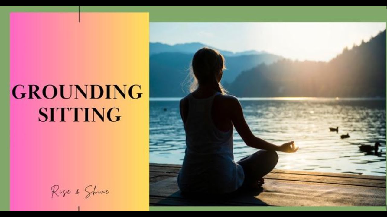 grounding practice (sitting) - YouTube