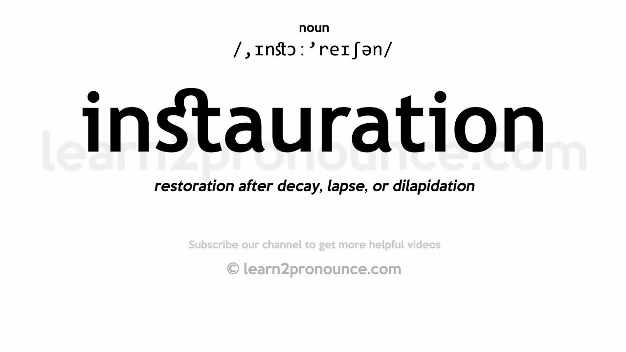 Pronunciation of Instauration | Definition of Instauration - YouTube
