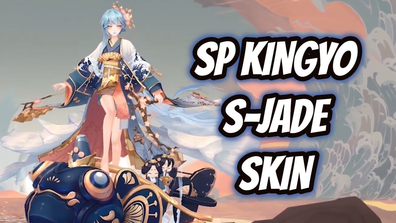 [ONMYOJI] SP KINGYO S-JADE SKIN *IN-GAME 3D MODEL* - YouTube