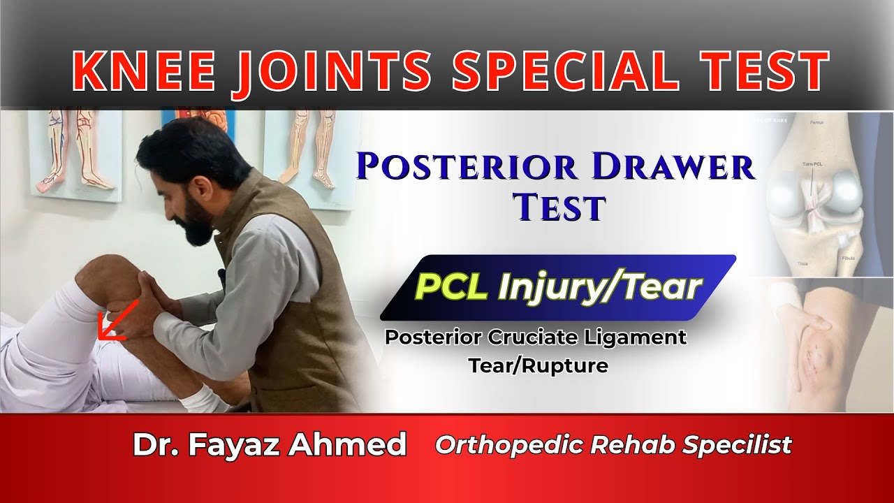 Knee Joint Special Test | Posterior Drawer Test for Posterior Cruciate ...