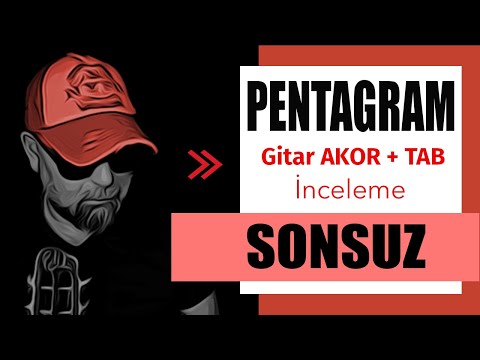 PENTAGRAM | SONSUZ AKOR + TAB (gitar dersi)