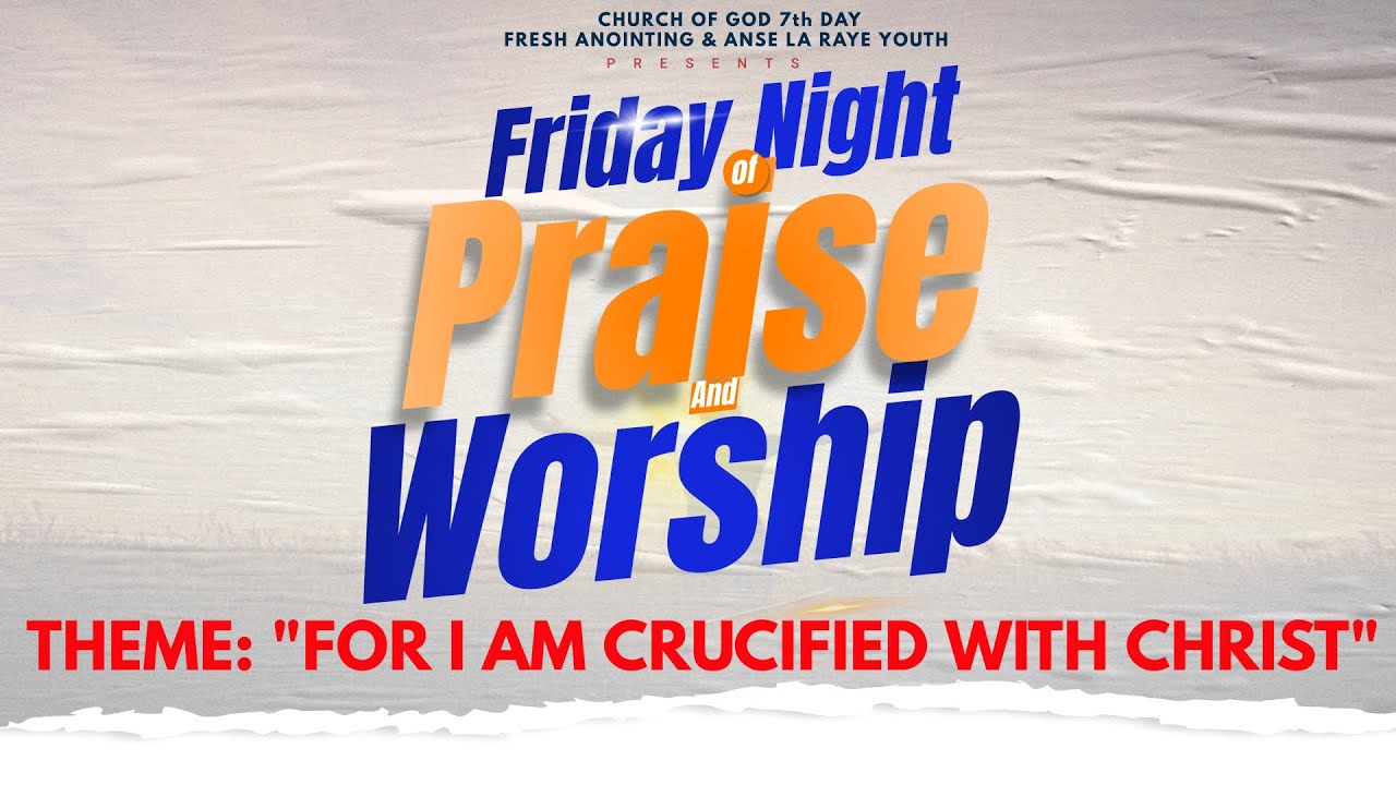 Friday Night Praise and Worship St Lucia PART 2 - YouTube