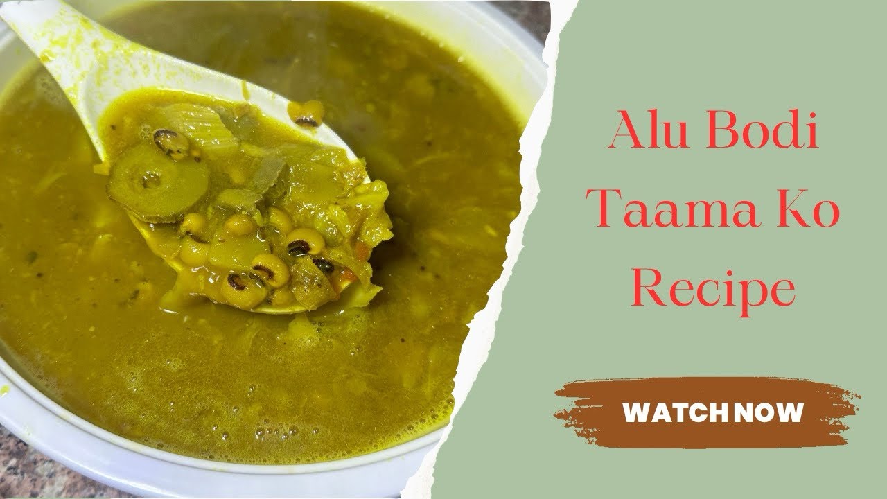 Chito Mitho Alu Bodi Tama ko Recipe - YouTube