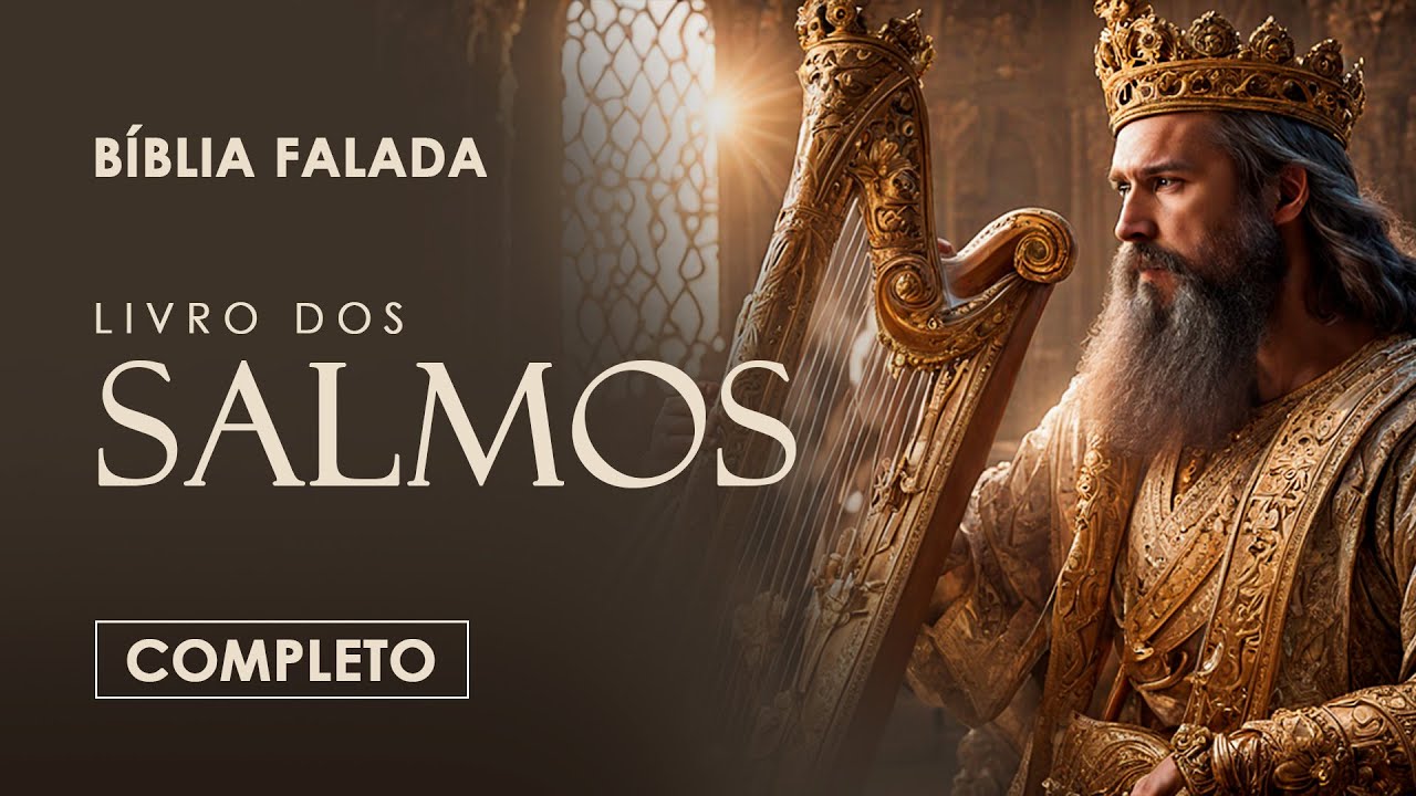 Salmos | Completo | Bíblia Falada (A Mensagem) - YouTube