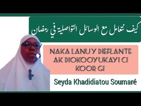 NAKA LANUY DIEFLANTE AK RÉSEAUX SOCIAUX YI THI KOOR GUI AK SEYDA KHADIDIATOU SOUMARÉ