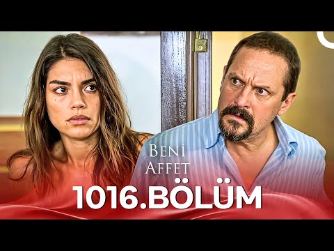 Beni Affet 1016. Bölüm