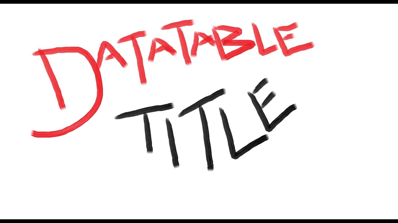 DataTable - Display Title of Columns - YouTube