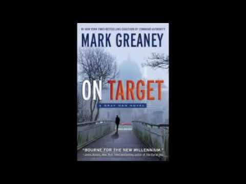 On Target (Gray Man #2) by Mark Greaney Audiobook Full 2/2 - YouTube