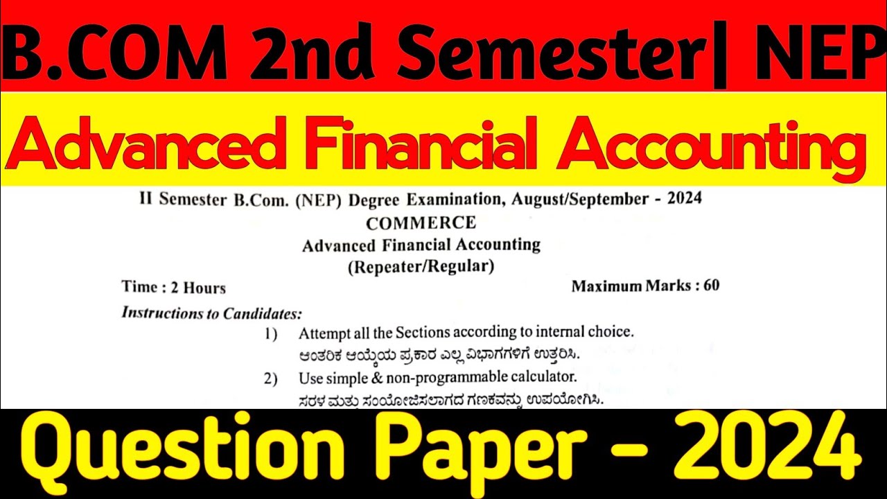 B.com 2nd sem Advanced Financial Accounting question paper 2024 | NEP ...