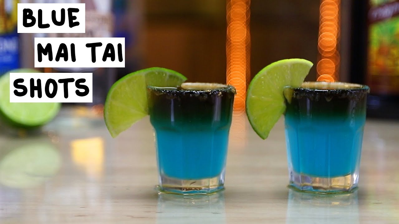 Blue Mai Tai Shot - YouTube