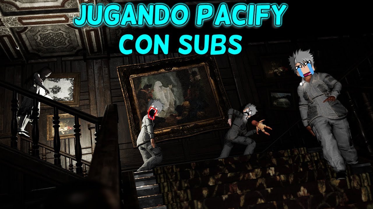 Jugando Con Subs Pacify (Primer juego de terror) - YouTube