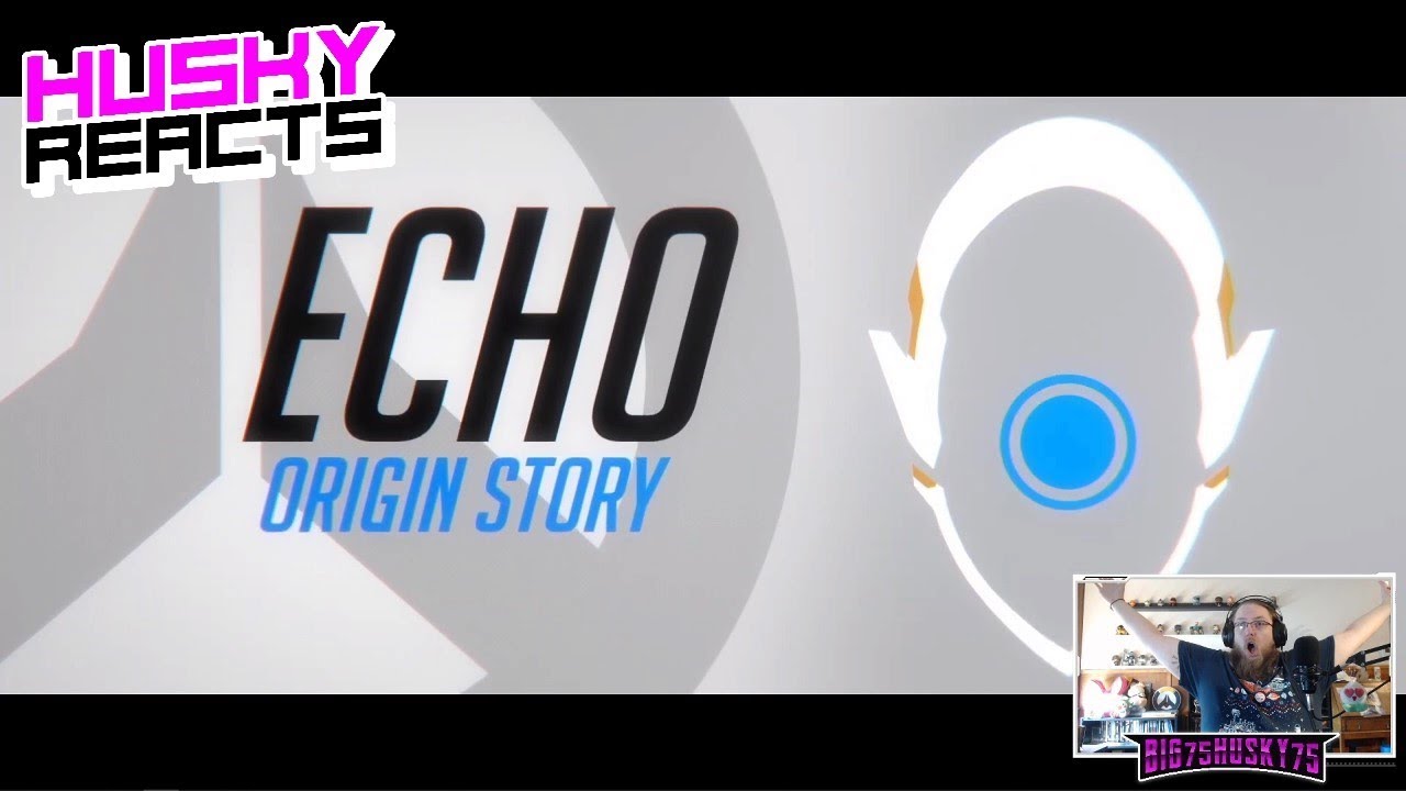 HUSKY REACTS: Echo Origin Story | Overwatch - YouTube