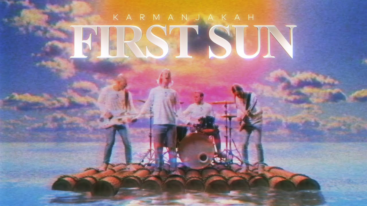 Karmanjakah - First Sun - YouTube