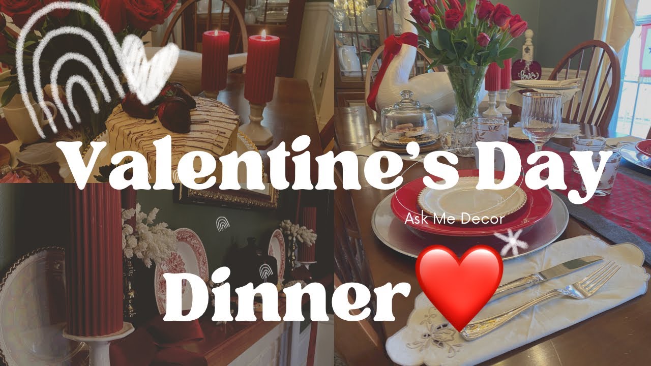 Decorating The Dining Room for an Intimate Valentine's Day Dinner - YouTube