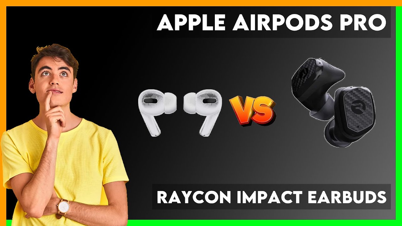 Apple AirPods Pro vs Raycon Impact Earbuds Comparison - YouTube