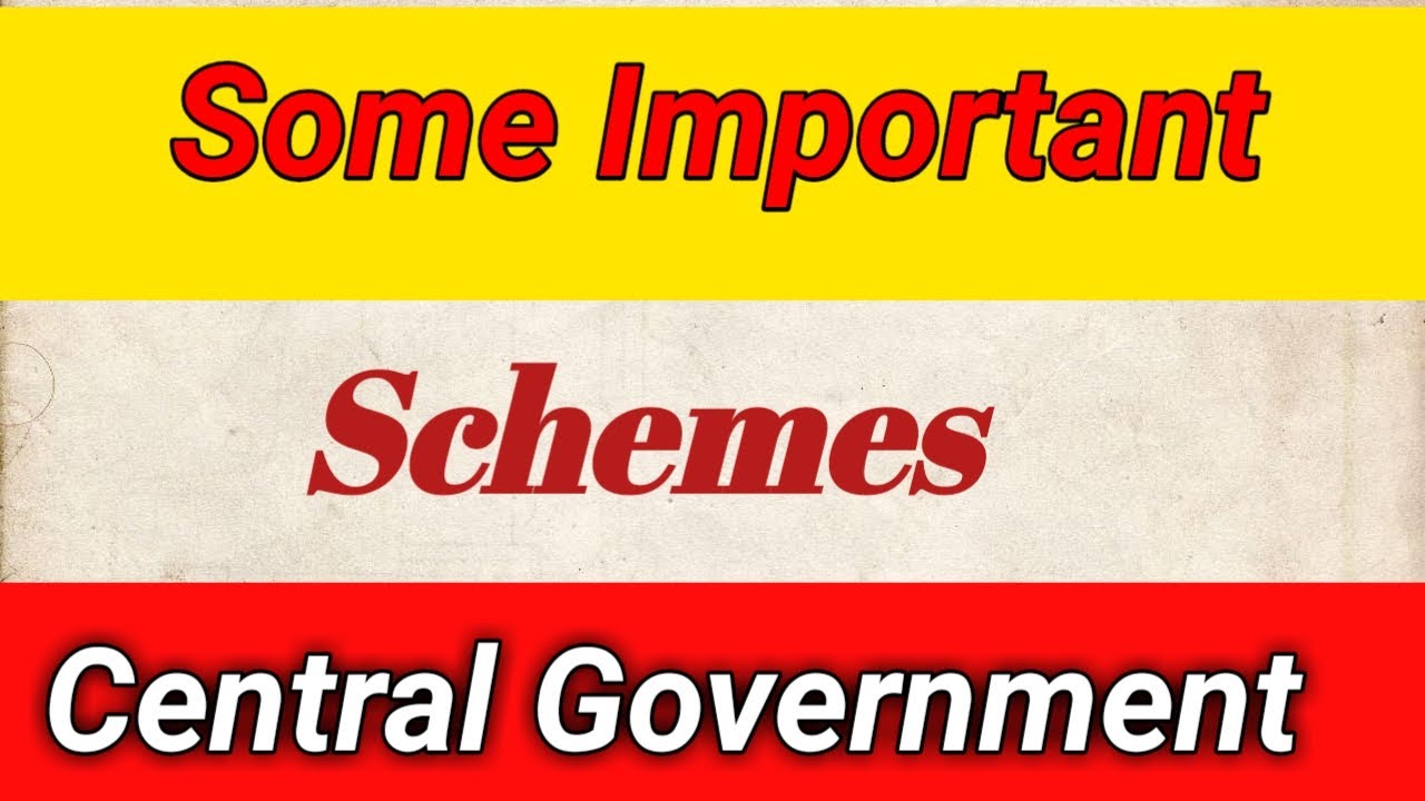 10 Important schemes of central government - YouTube