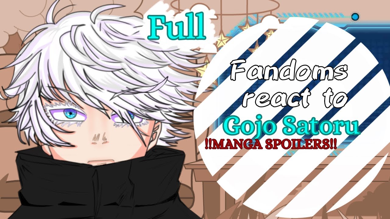 |×| Fandoms react to each other |×| Gojo Satoru |×| Jujutsu Kaisen |× ...