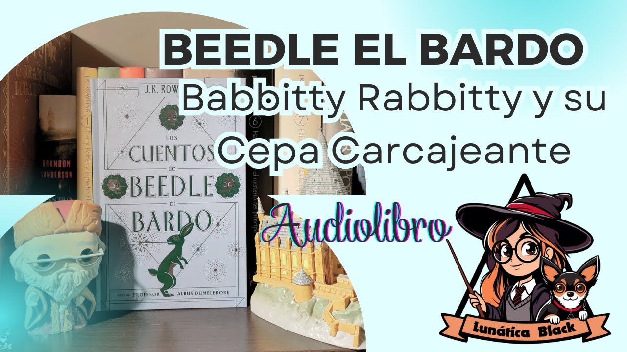 Audiolibro "Babbitty Rabbitty y su Cepa Carcajeante" de los cuentos de ...