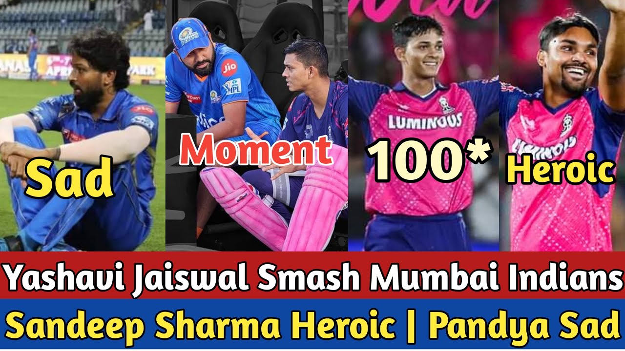 Yashavi Jaiswal Smash Mumbai Indians | Rajhastan Royals on The Top ...