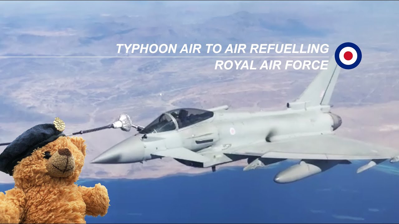 Royal Air Force Typhoon Mid-Air Refuelling with Ted • FGR4 - YouTube