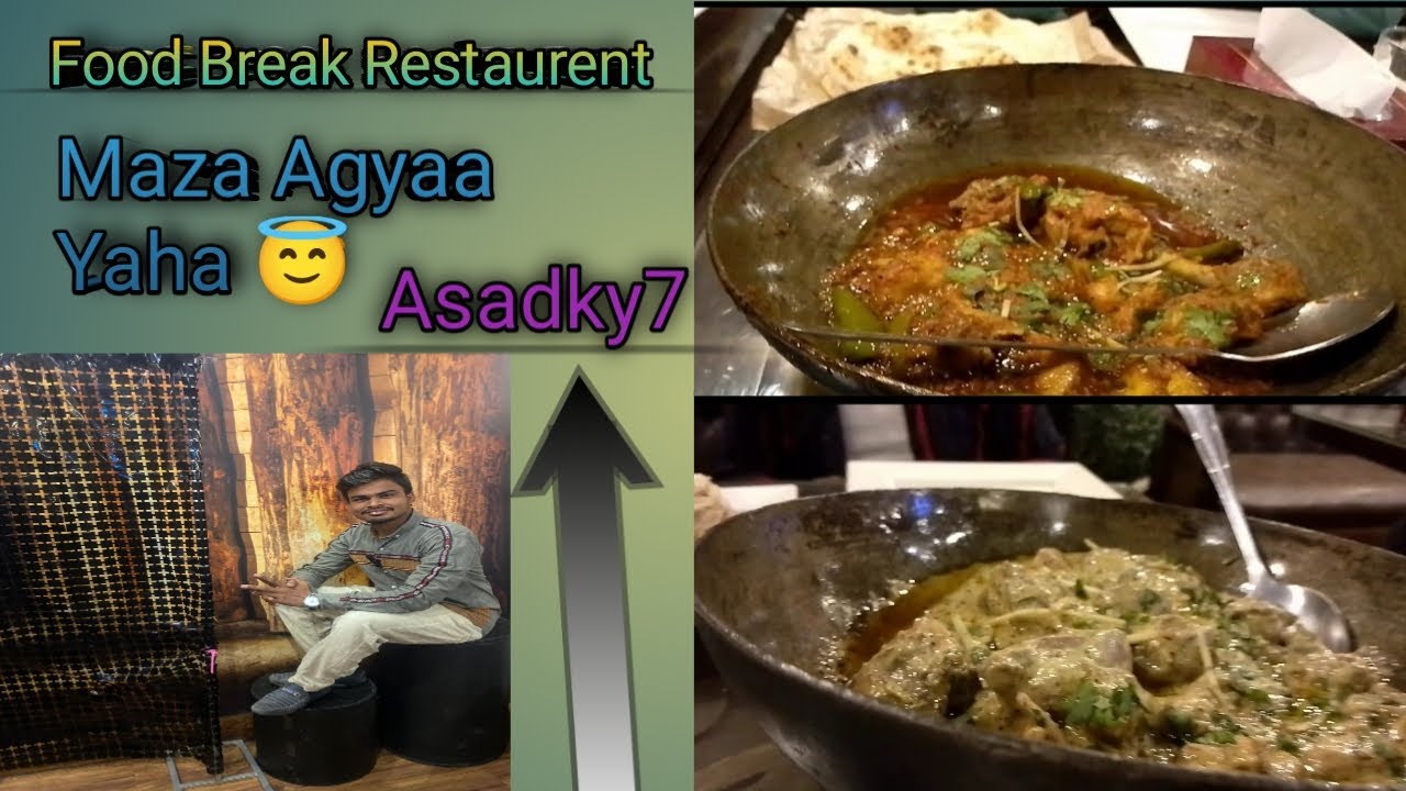 Food Break Restaurant Karachi | Gulshan e Iqbal | Full Enjoy Kra # ...