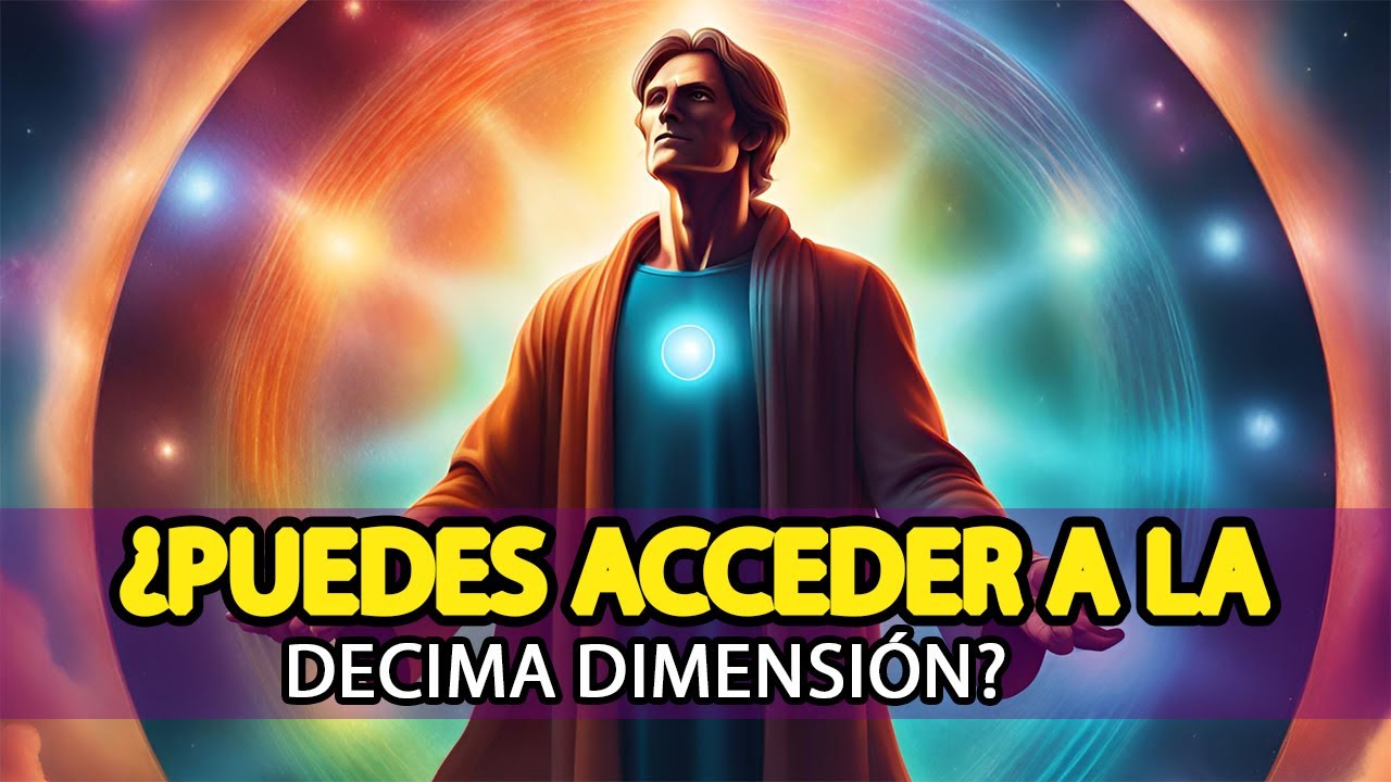 ¿Puedes ACCEDER a la DECIMA Dimensión? | El PODER de Ver el Futuro ...