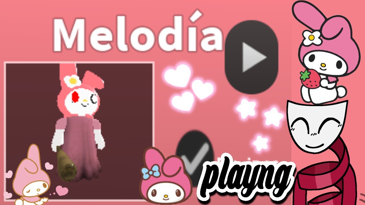 melody roblox-playng is melody-melody but old - YouTube