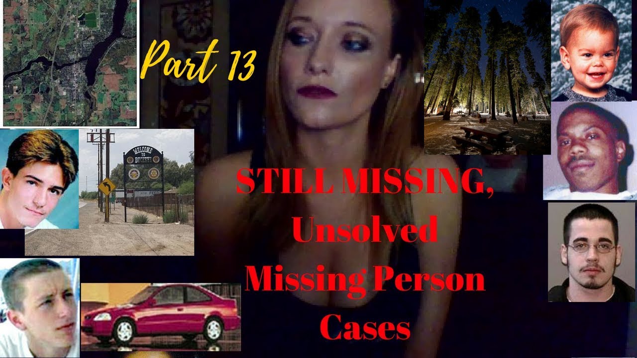 Still Missing ... Unsolved Missing Person Cases - YouTube