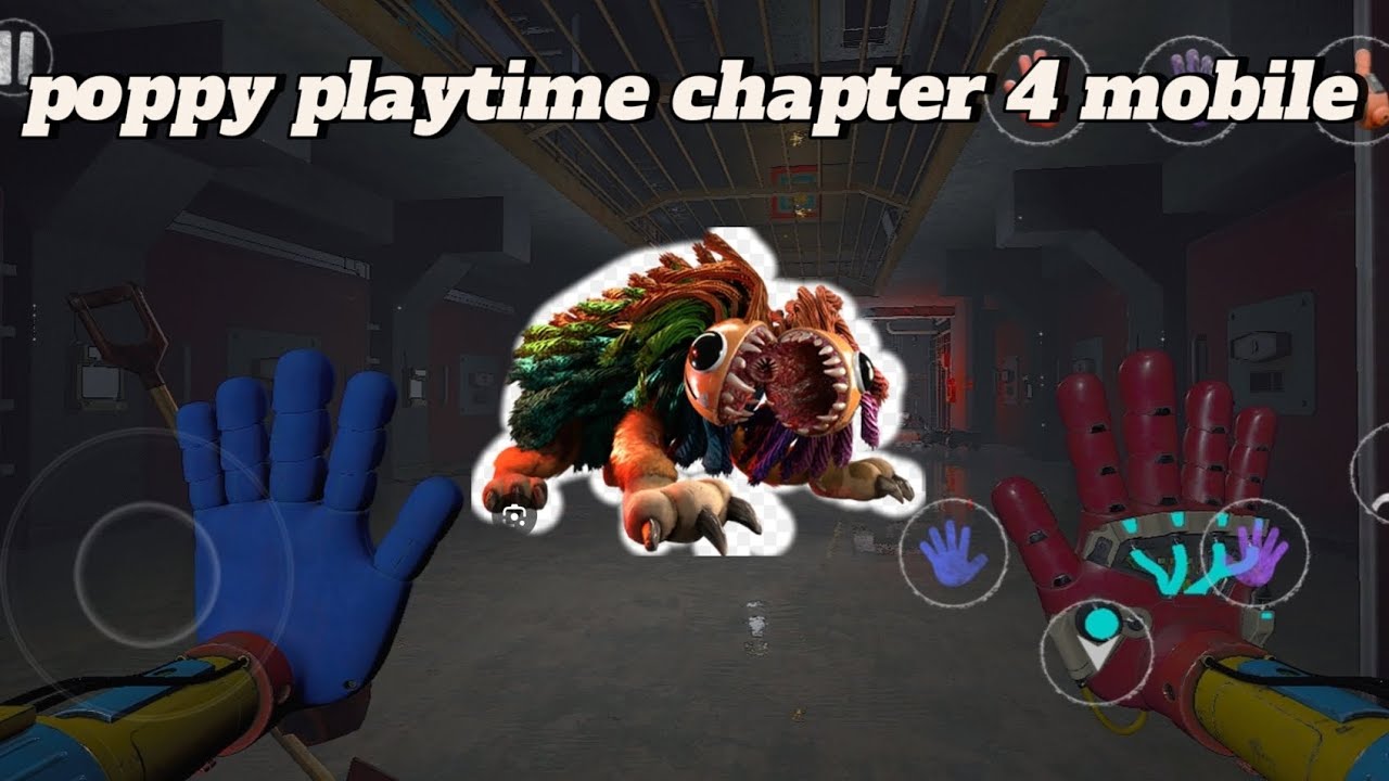 Poppy playtime chapter 4 mobile gameplay fan made - YouTube