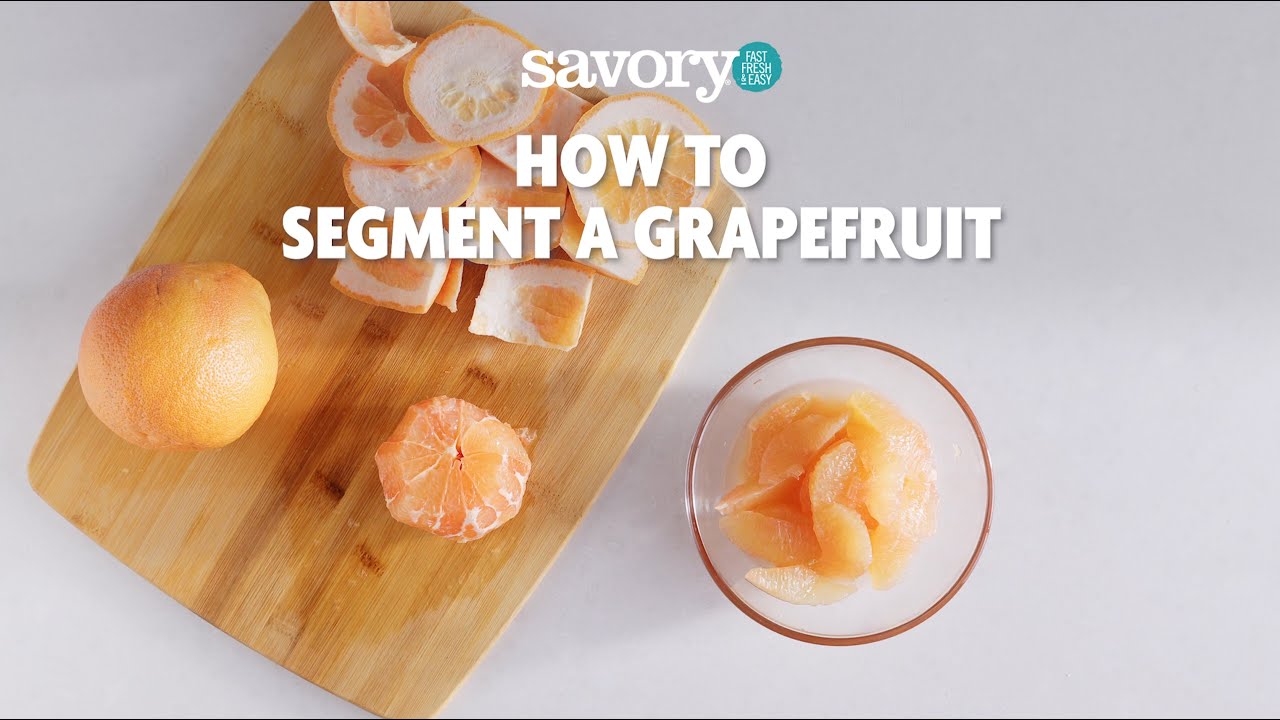 How to Segment a Grapefruit | Savory by GIANT - YouTube