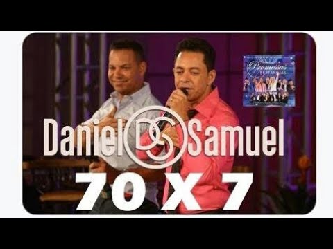 Daniel e samuel - 70 x 7 - YouTube