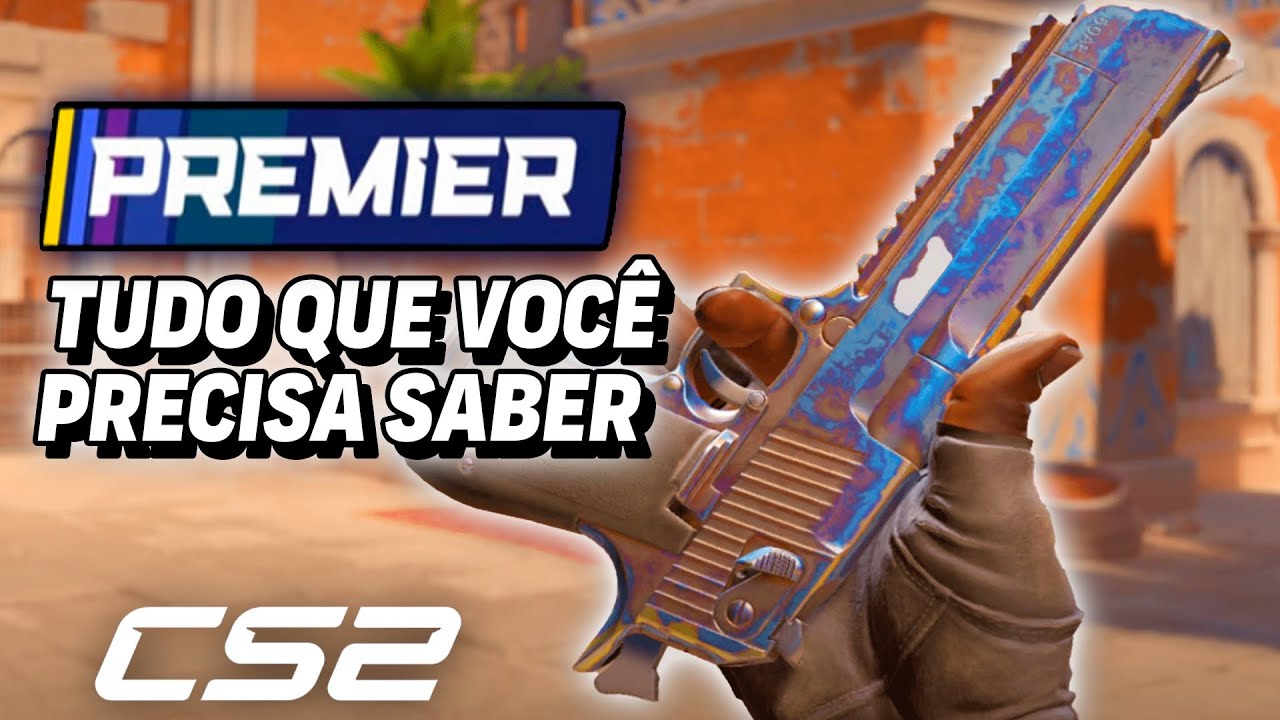 O QUE É O MODO PREMIER EM CS2? GUIA COMPLETO PARA COMPETIR 🎯 - YouTube