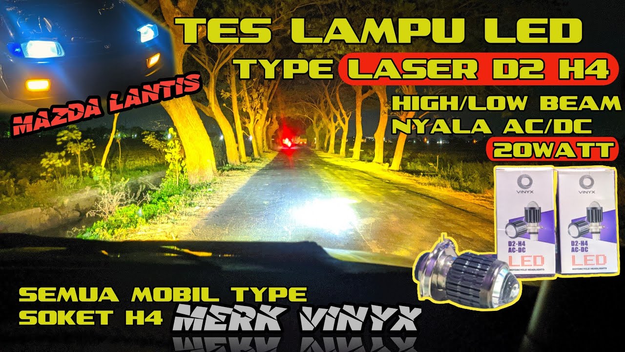 Review Lampu Mobil LED Laser D2 H4 Merk VINYX Murah - YouTube